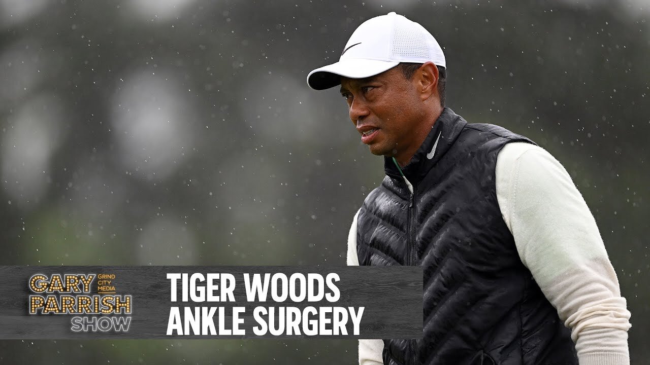 Tiger Woods’ Ankle Surgery: Will He Ever Play Championship Golf Again ...