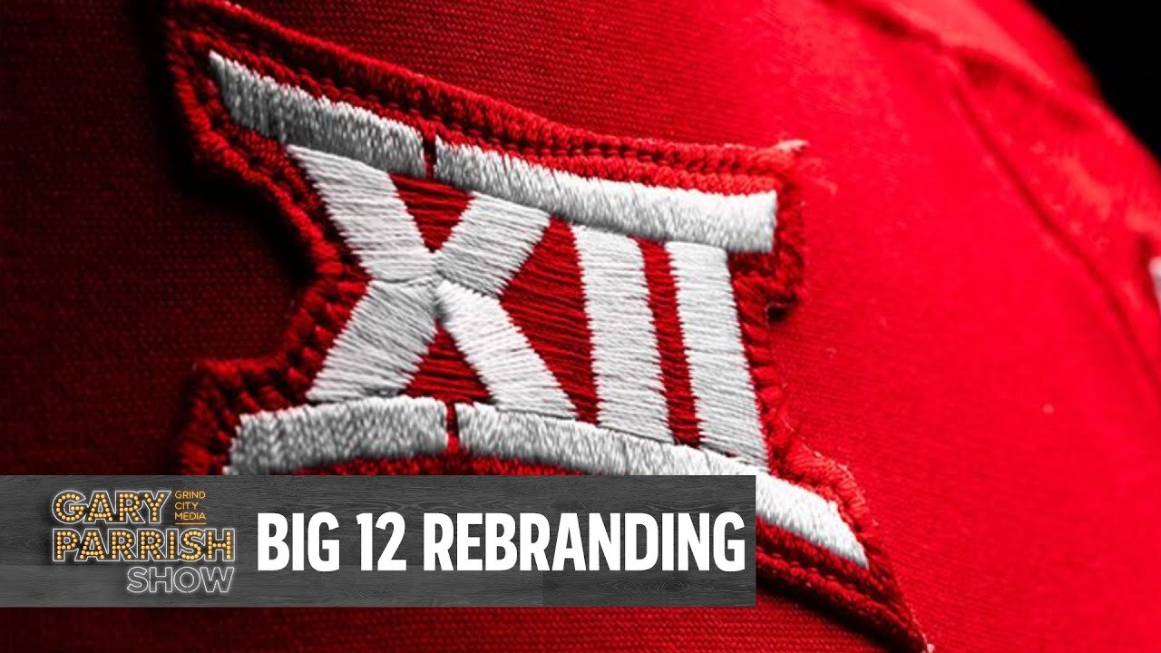 BIG 12 Rebrands As A Basketball Conference? | Gary Parrish Show | Grind ...
