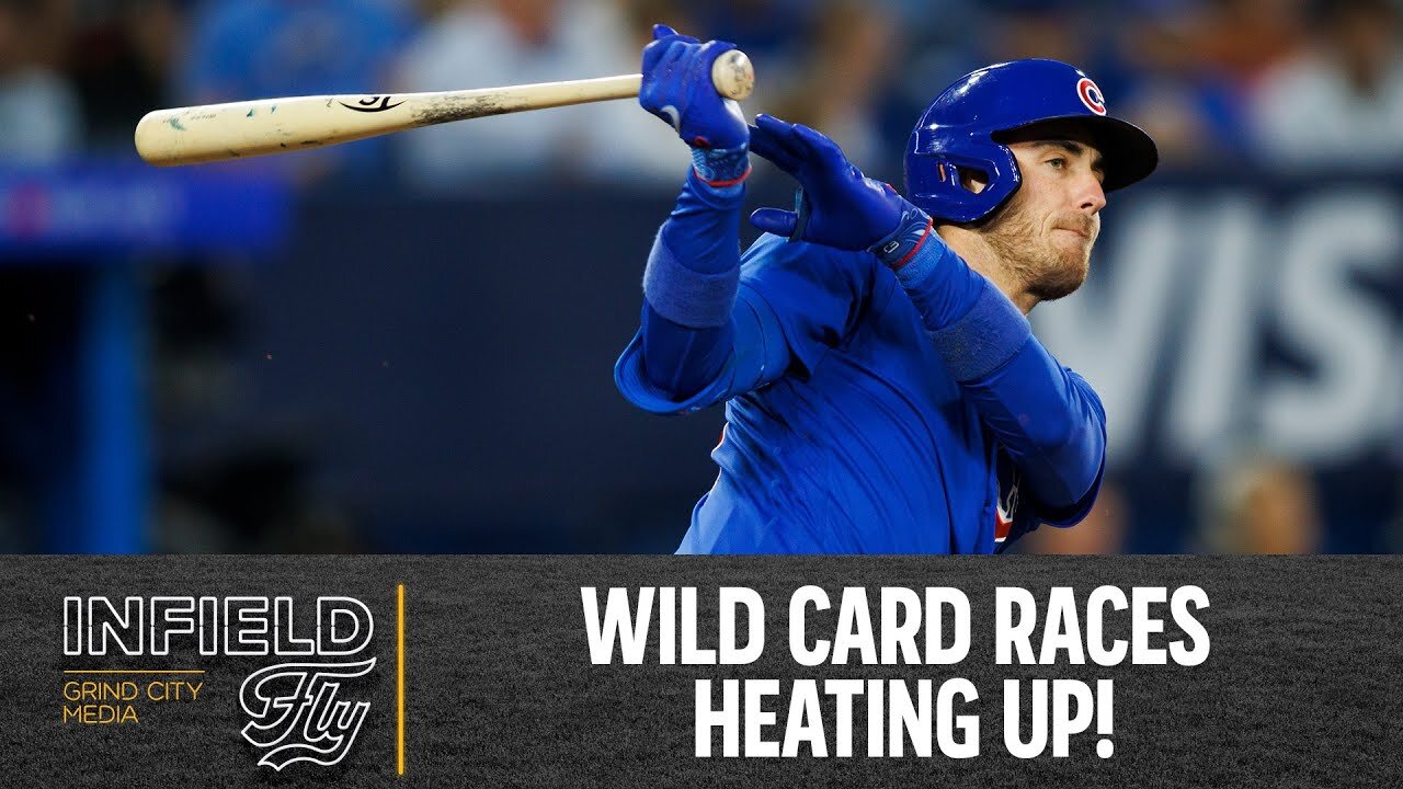 Wild Card Races Heating Up | Infield Fly | Grind City Media