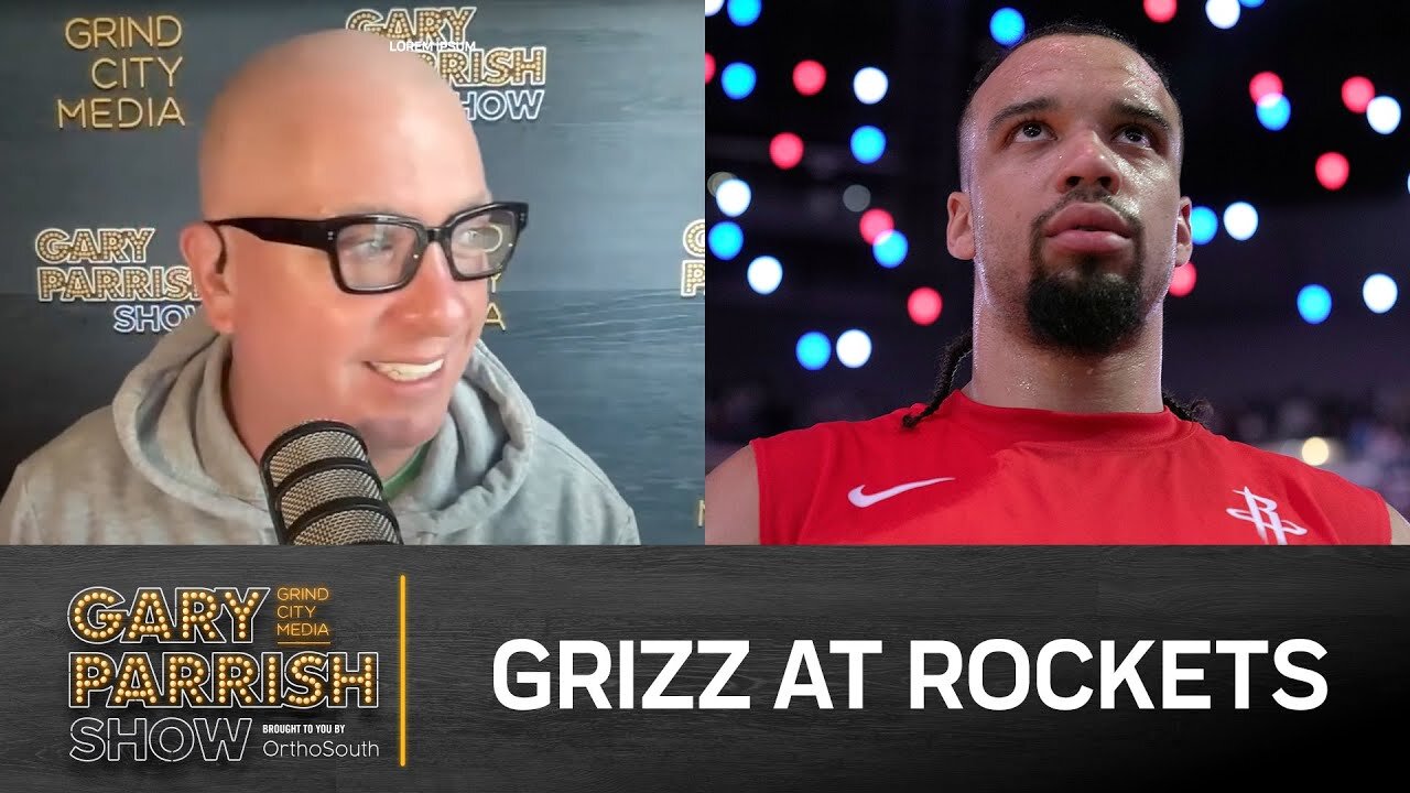 Grizz at Rockets, Dillon Brooks, Penny back for Tigers v Michigan | Gary Parrish Show | Grind ...