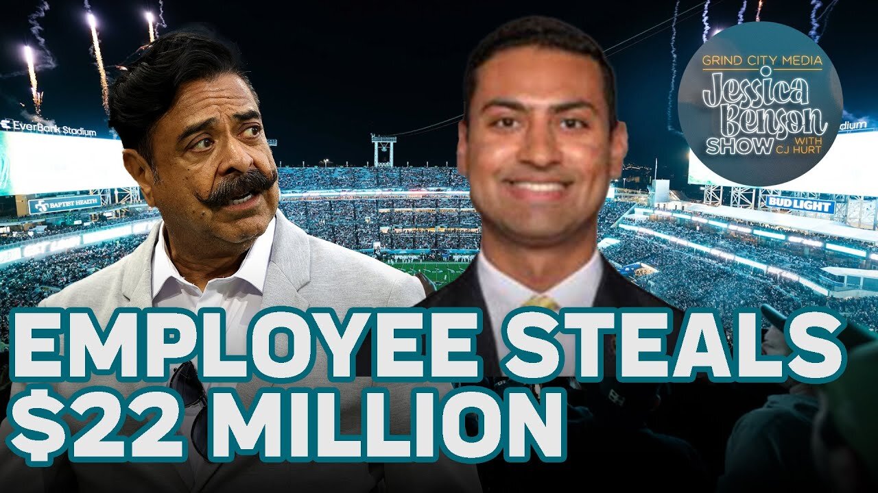 NFL FRAUD! Jaguars Employees Steals $22 Million from Franchise ...
