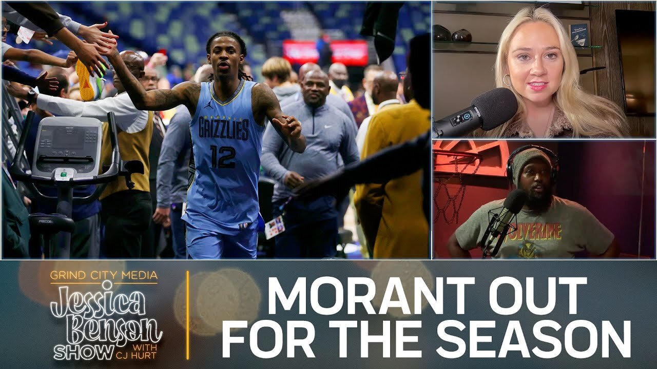 Morant Out for Season, Michigan wins CFP | Jessica Benson Show | Grind ...