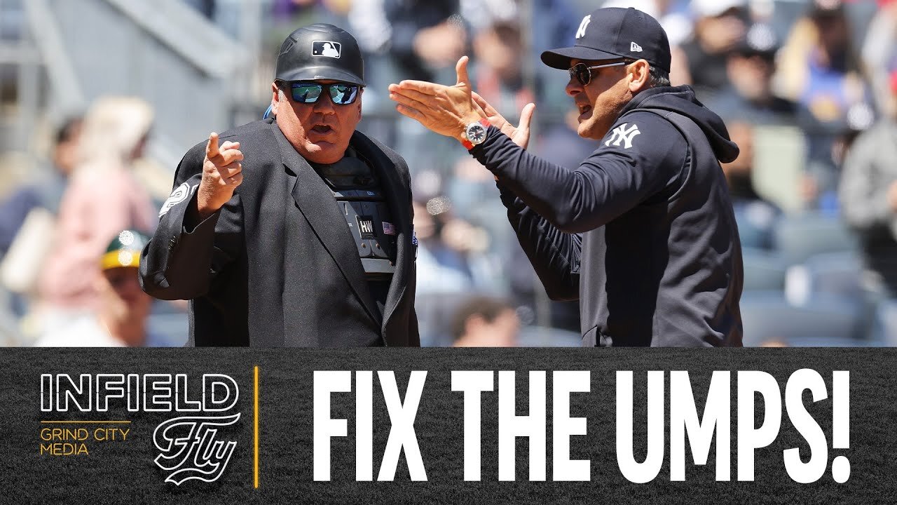Please fix the Umps! | Infield Fly | Grind City Media