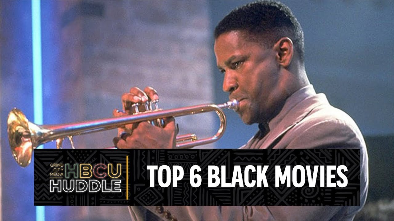 Top 6 Black Movies Of All Time | HBCU Huddle | Grind City Media