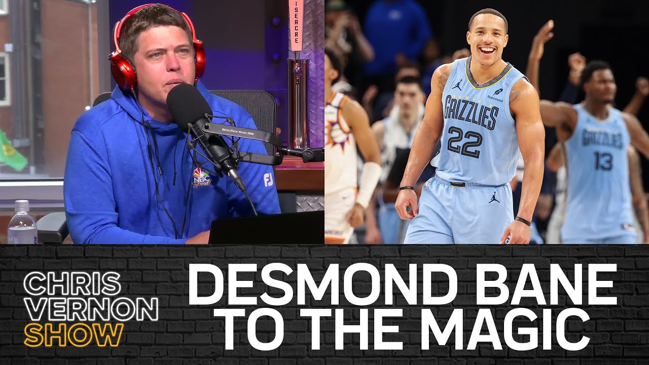 Desmond Bane Trade Reaction + 10 Things | Chris Vernon Show | Grind ...