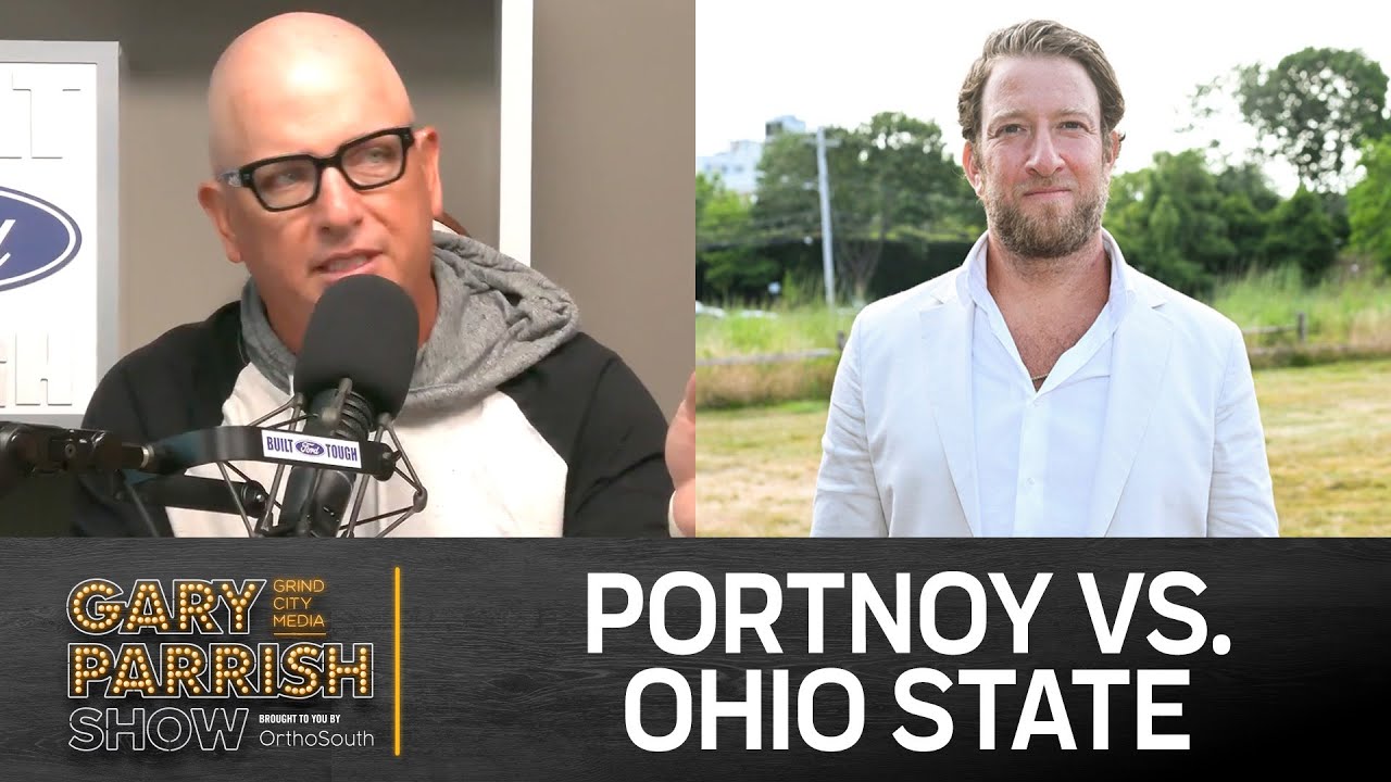 Dave Portnoy-Ohio State Situation, News & Notes | Gary Parrish Show ...